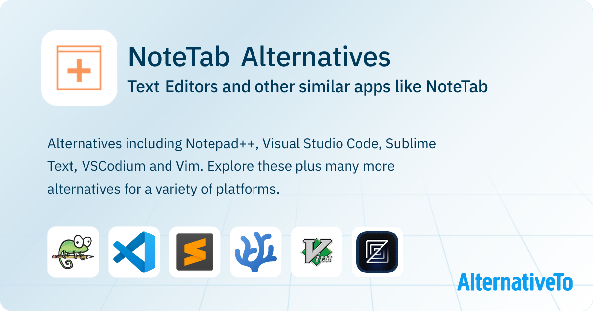 NoteTab Alternatives: Top 12 Text Editors & Similar Apps | AlternativeTo