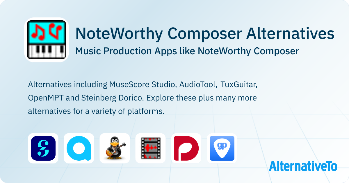 NoteWorthy Composer Alternatives: Top 12 Music Production & Similar ...