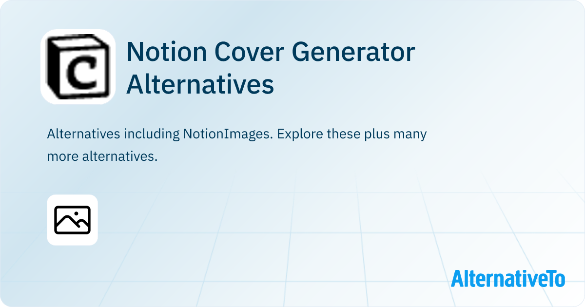 Notion Cover Generator Alternatives - Explore Similar Sites & Apps ...