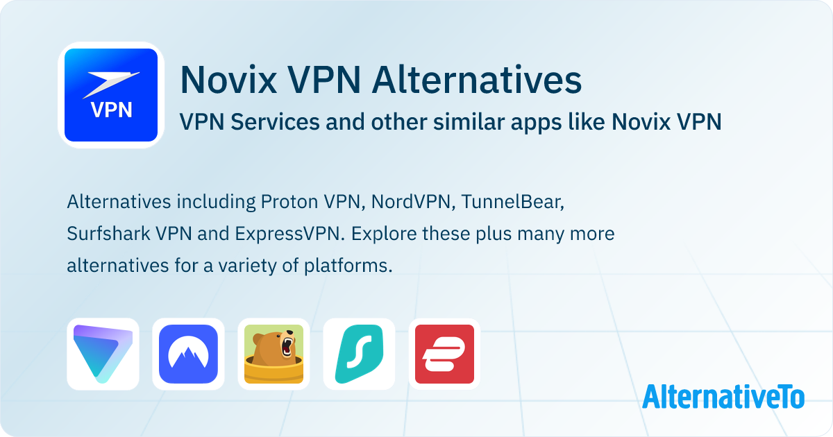 Novix VPN Alternatives: Top 5 VPN Services & Similar Apps | AlternativeTo