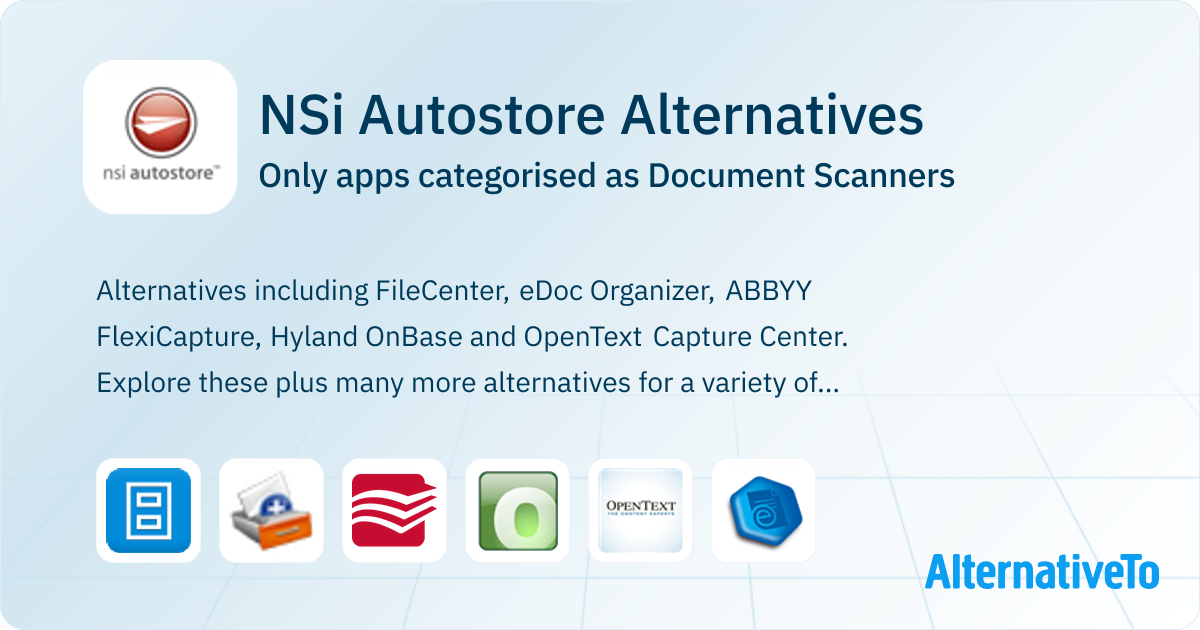 NSi Autostore Alternatives: Top 9 Document Scanners | AlternativeTo