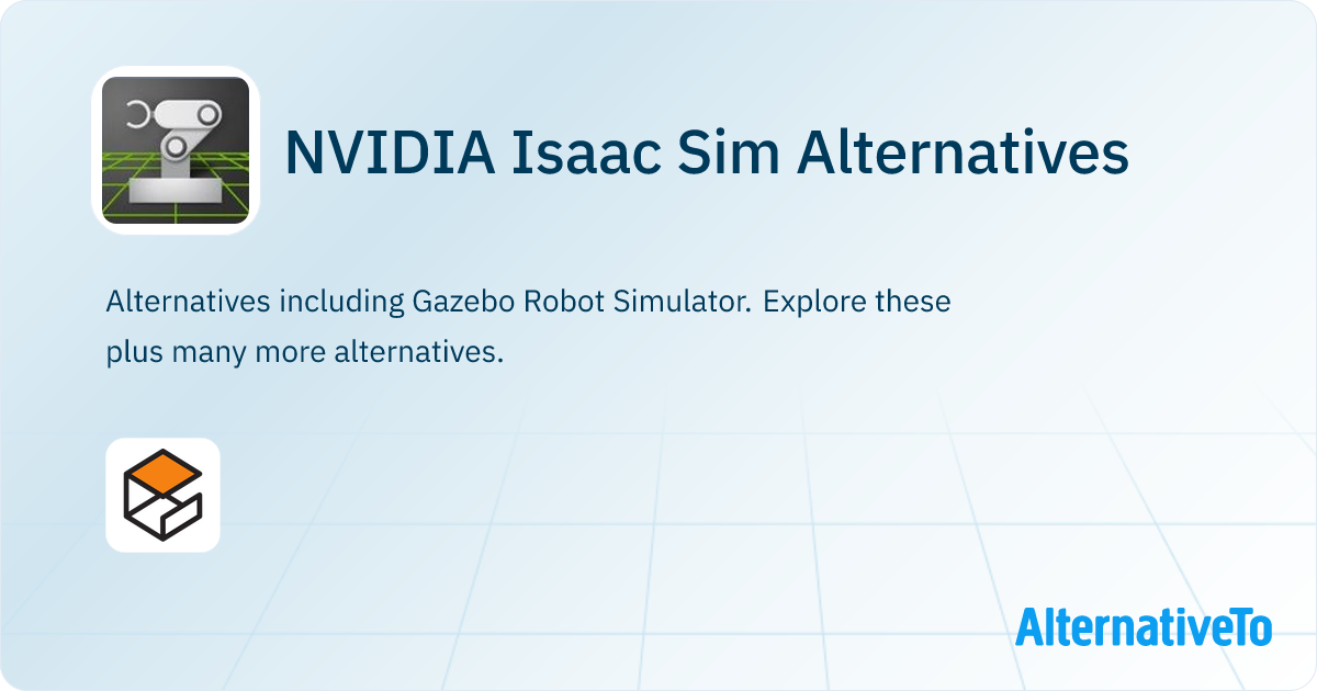 NVIDIA Isaac Sim Alternatives - Explore Similar Software | AlternativeTo