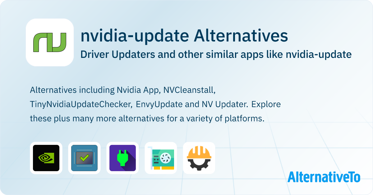 nvidia-update Alternatives: Top 5 Driver Updaters & Similar Apps ...