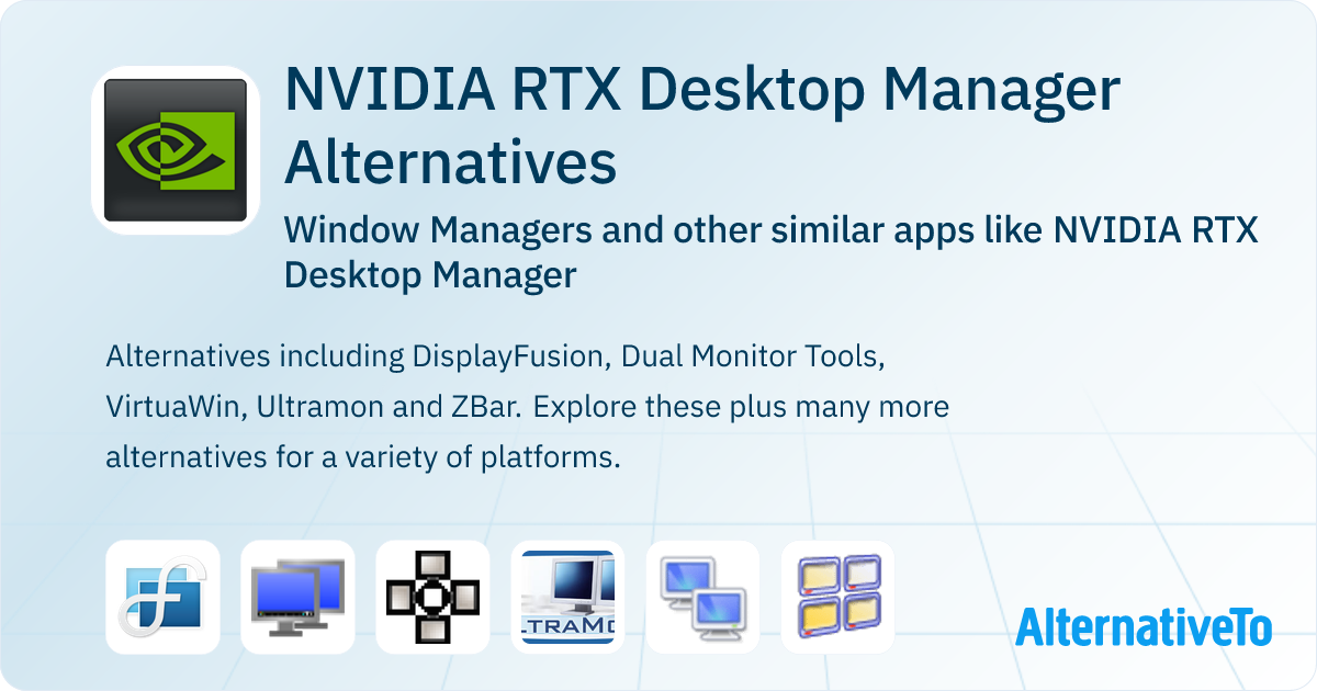 NVIDIA RTX Desktop Manager Alternatives: Top 21 Window Managers ...