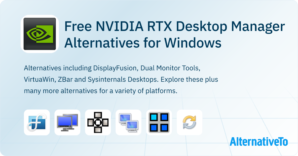Free NVIDIA RTX Desktop Manager Alternatives for Windows: Top 10 Window ...