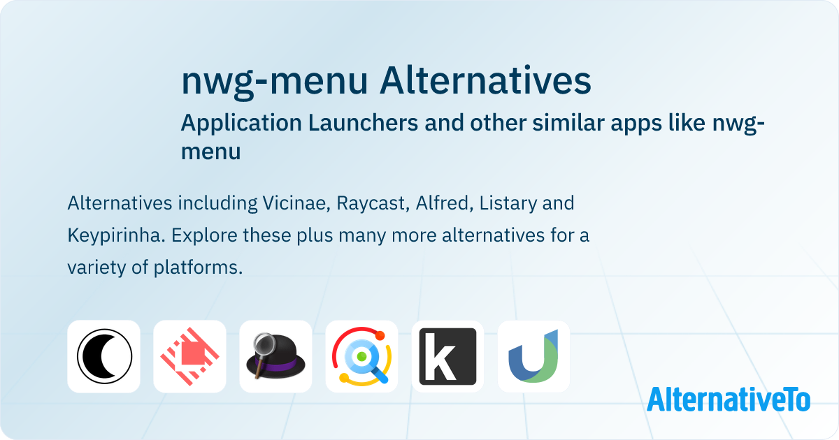 nwg-menu Alternatives: Top 12 Application Launchers & Similar Apps ...