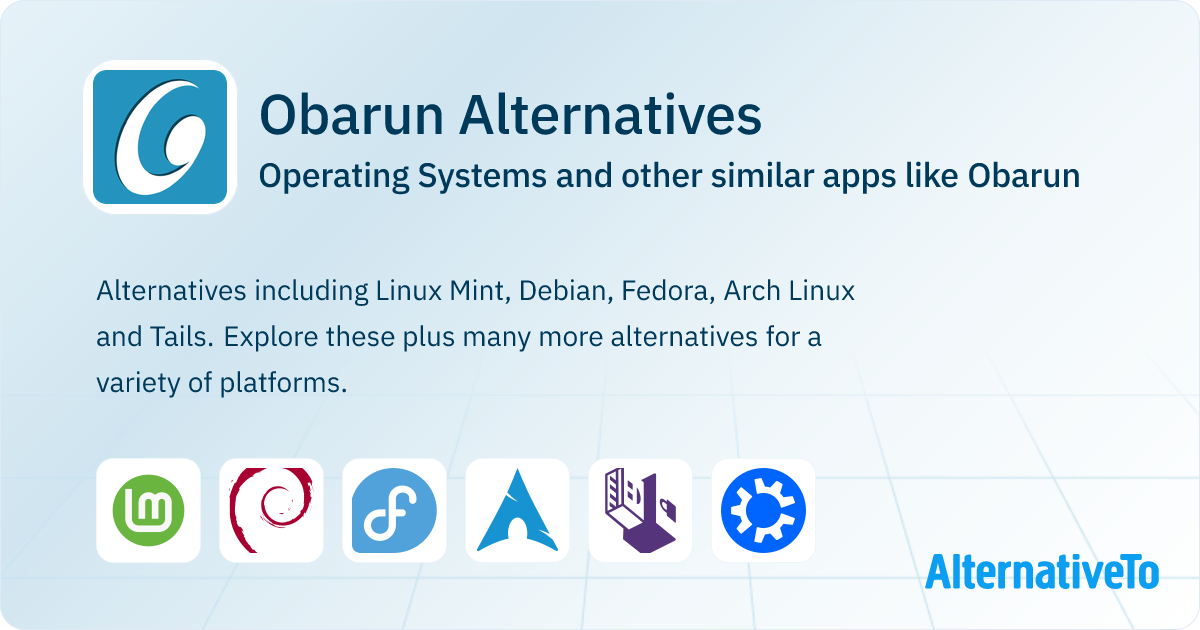 Obarun Alternatives: Top 12 Operating Systems & Similar Apps ...