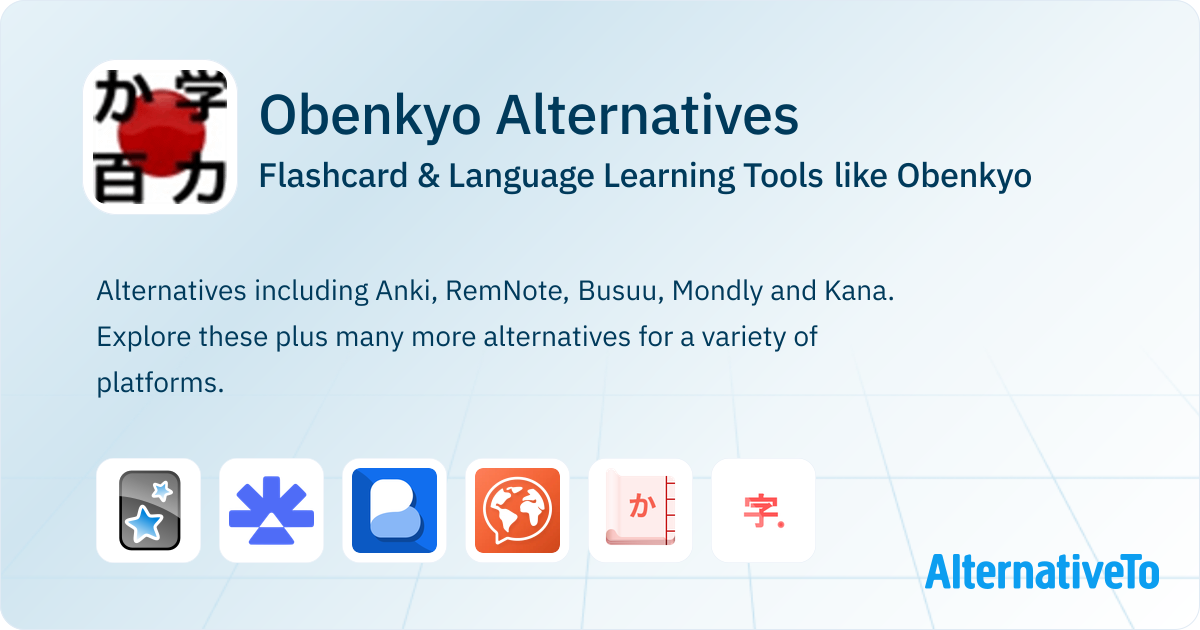 Obenkyo Alternatives: Top 12 Flashcard Learning Tools | AlternativeTo