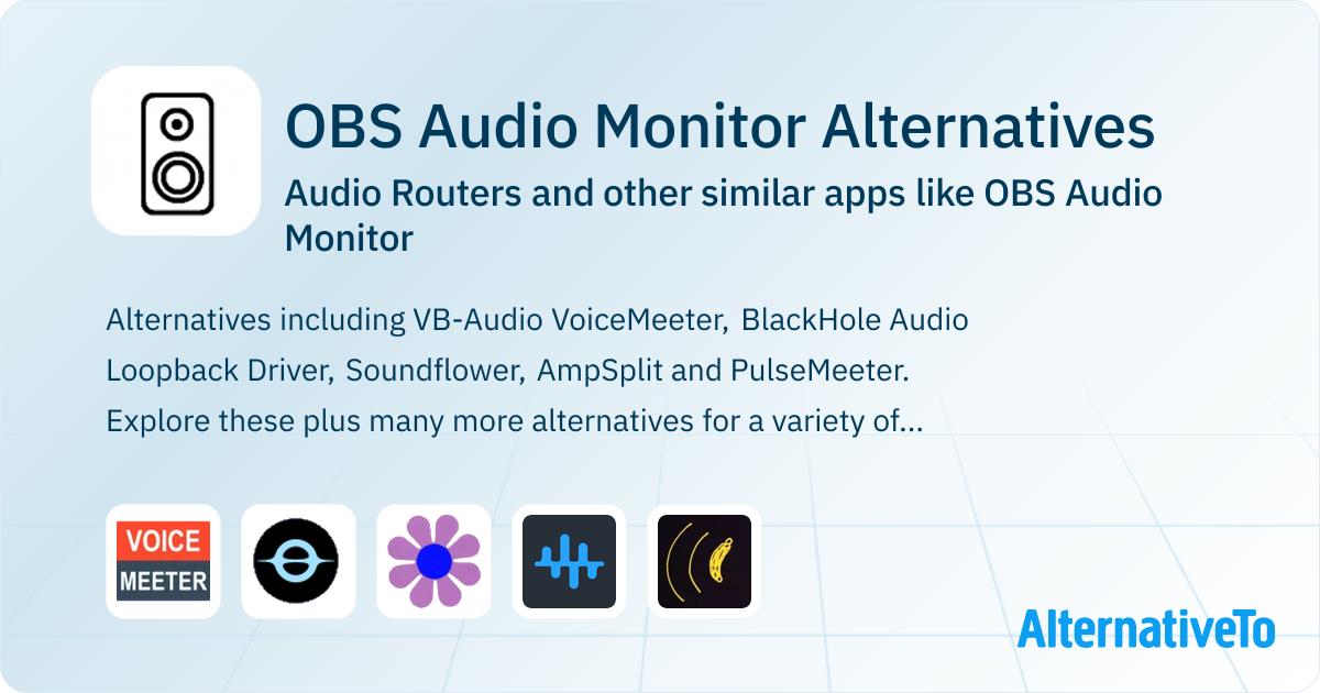 OBS Audio Monitor Alternatives: Top 5 Audio Routers & Similar Apps ...
