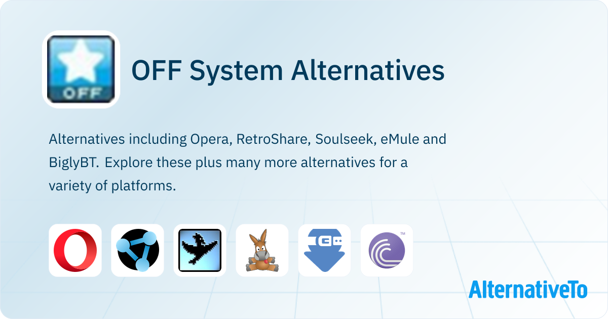 OFF System Alternatives - Explore Similar Software | AlternativeTo