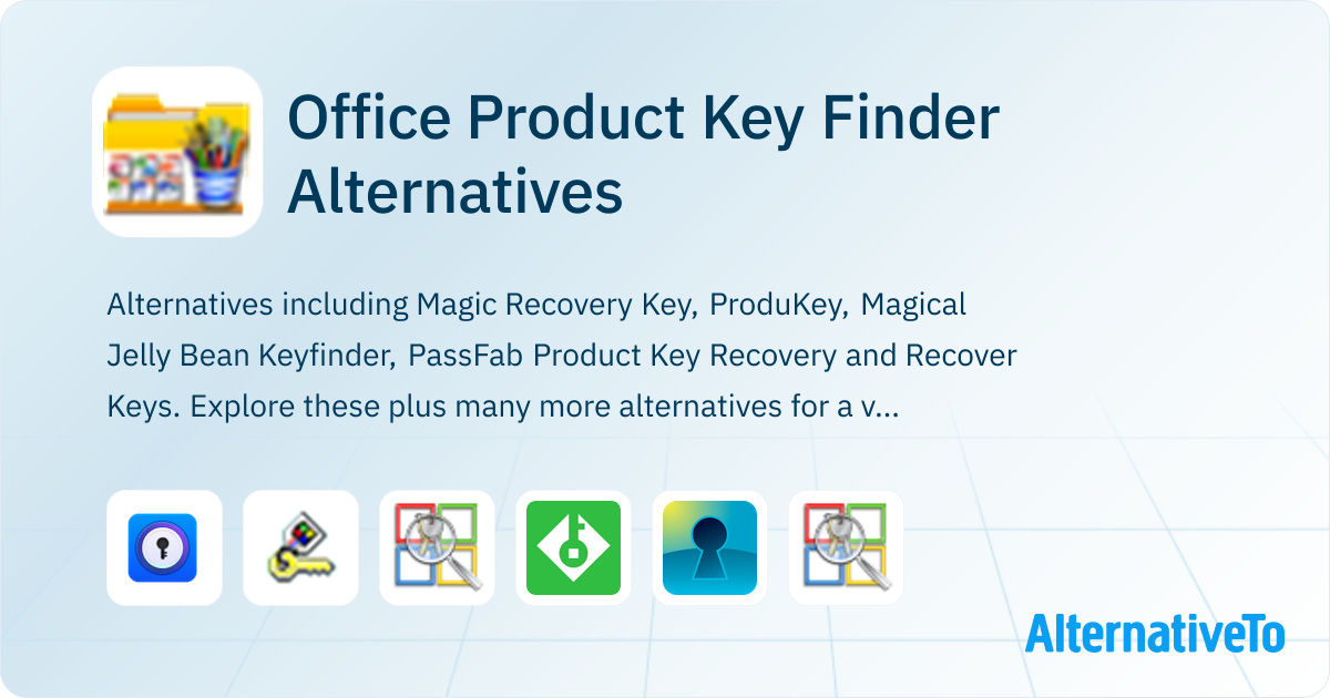 Office Product Key Finder Alternatives - Explore Similar Software ...