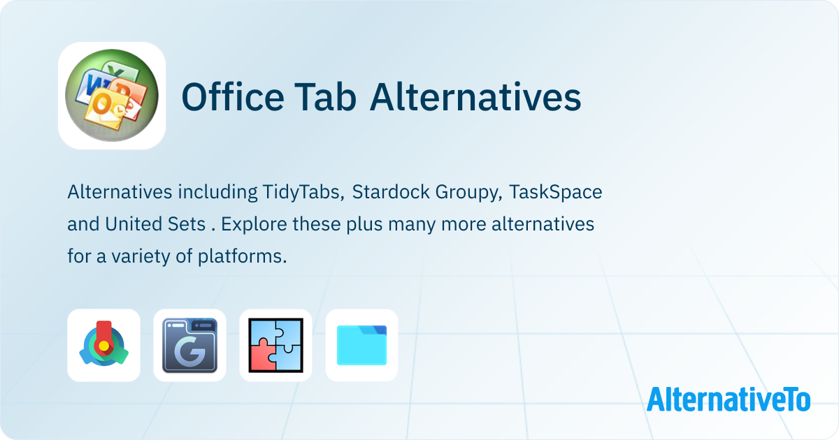 Office Tab Alternatives - Explore Similar Software | AlternativeTo