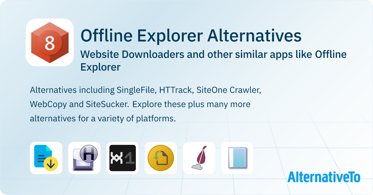 Offline Explorer Alternatives: Top 12 Website Downloaders & Similar ...