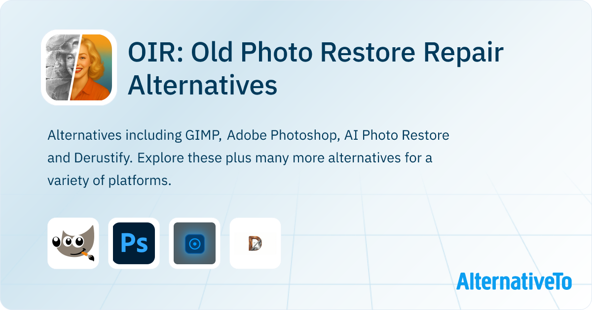 OIR: Old Photo Restore Repair Alternatives - Explore Similar Apps ...