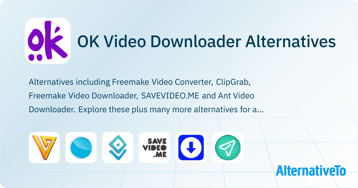 OK Video Downloader Alternatives - Explore Similar Sites & Apps ...