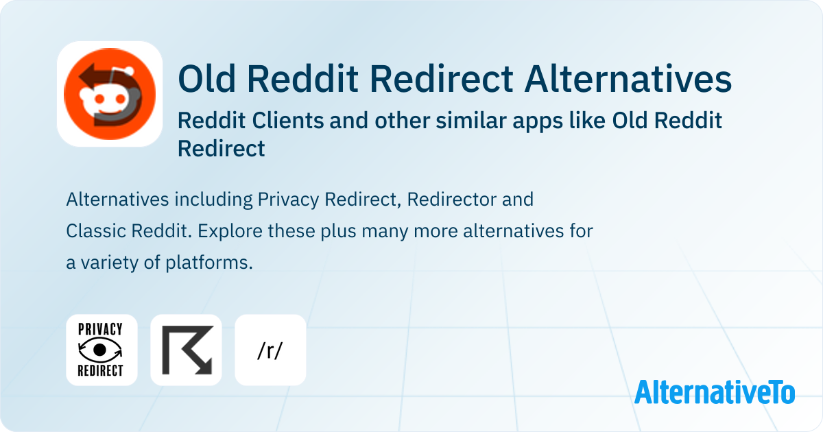Old Reddit Redirect Alternatives: Top 3 Reddit Clients & Similar Apps ...