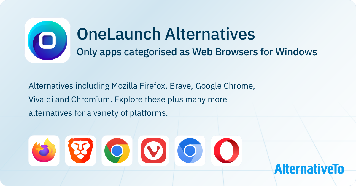 OneLaunch Alternatives for Windows: Top 10 Web Browsers | AlternativeTo