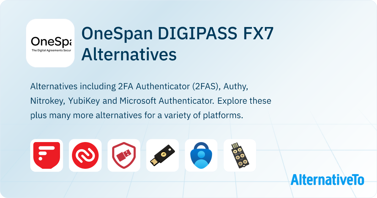 OneSpan DIGIPASS FX7 Alternatives - Explore Similar Sites & Apps ...