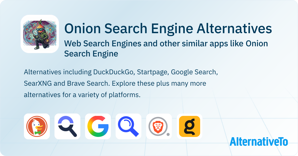 Onion Search Engine Alternatives: Top 12 Web Search Engines & Similar ...