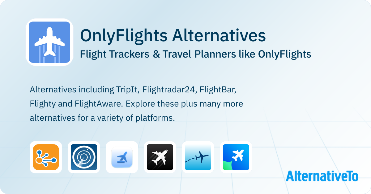 OnlyFlights Alternatives: Top 18 Flight Trackers | AlternativeTo