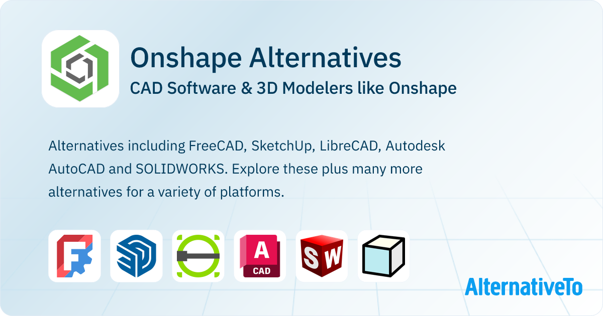 Onshape Alternatives: Top 12 CAD Software & 3D Modelers | AlternativeTo