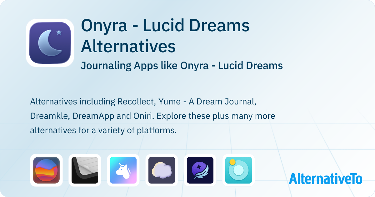 Onyra - Lucid Dreams Alternatives: Top 16 Journaling & Similar Apps ...