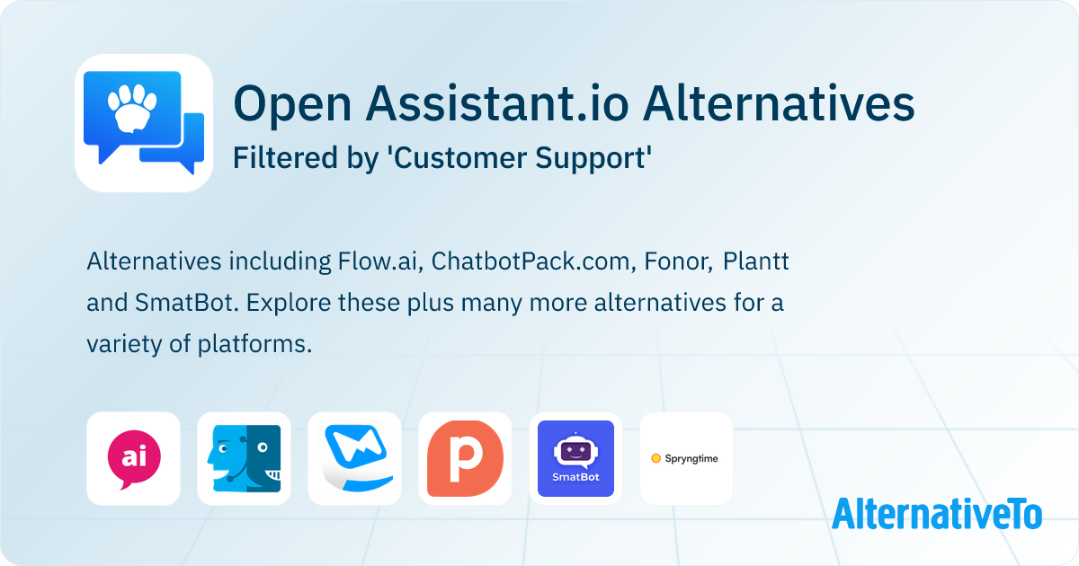 Open Assistant.io Alternatives filtered by 'Customer Support ...