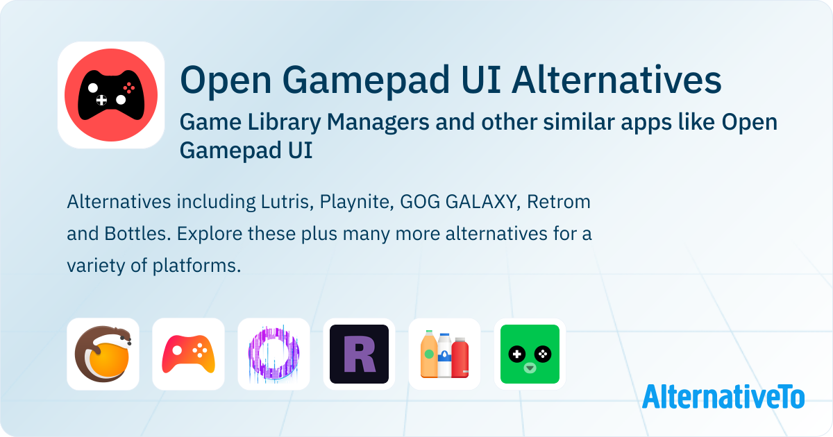 Open Gamepad UI Alternatives: Top 16 Game Library Managers & Similar ...