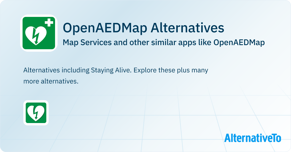 OpenAEDMap Alternatives: Top 1 Map Services & Similar Apps | AlternativeTo