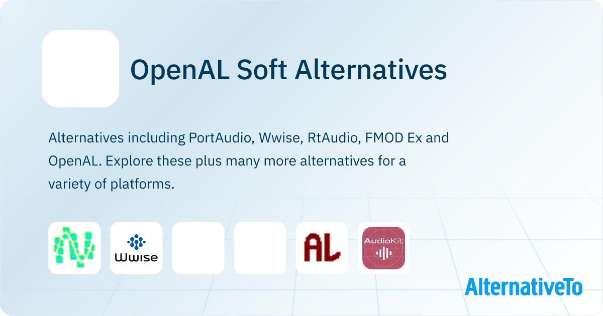 OpenAL Soft Alternatives - Explore Similar Apps | AlternativeTo