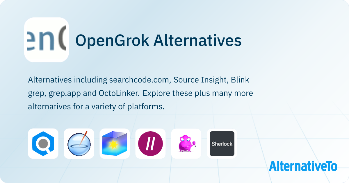 OpenGrok Alternatives - Explore Similar Software | AlternativeTo