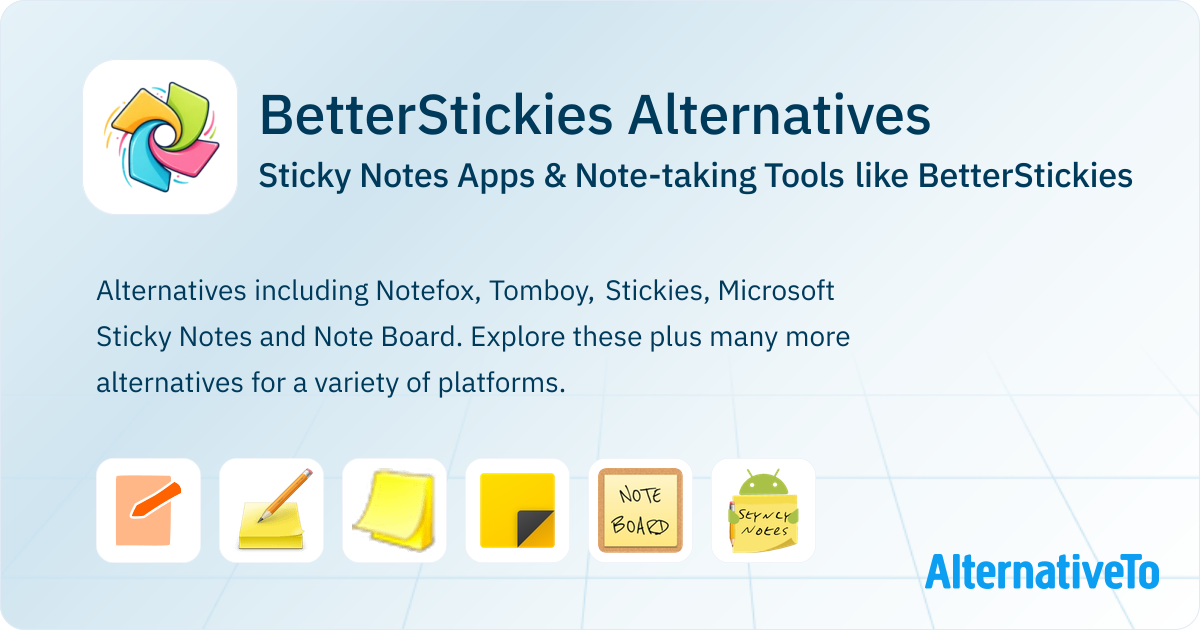 BetterStickies Alternatives: Top 12 Sticky Notes Apps | AlternativeTo