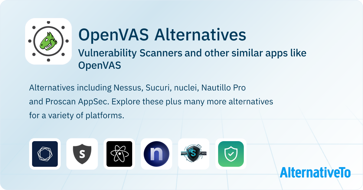 OpenVAS Alternatives: Similar Vulnerability Scanners 2025 - Page 2 ...