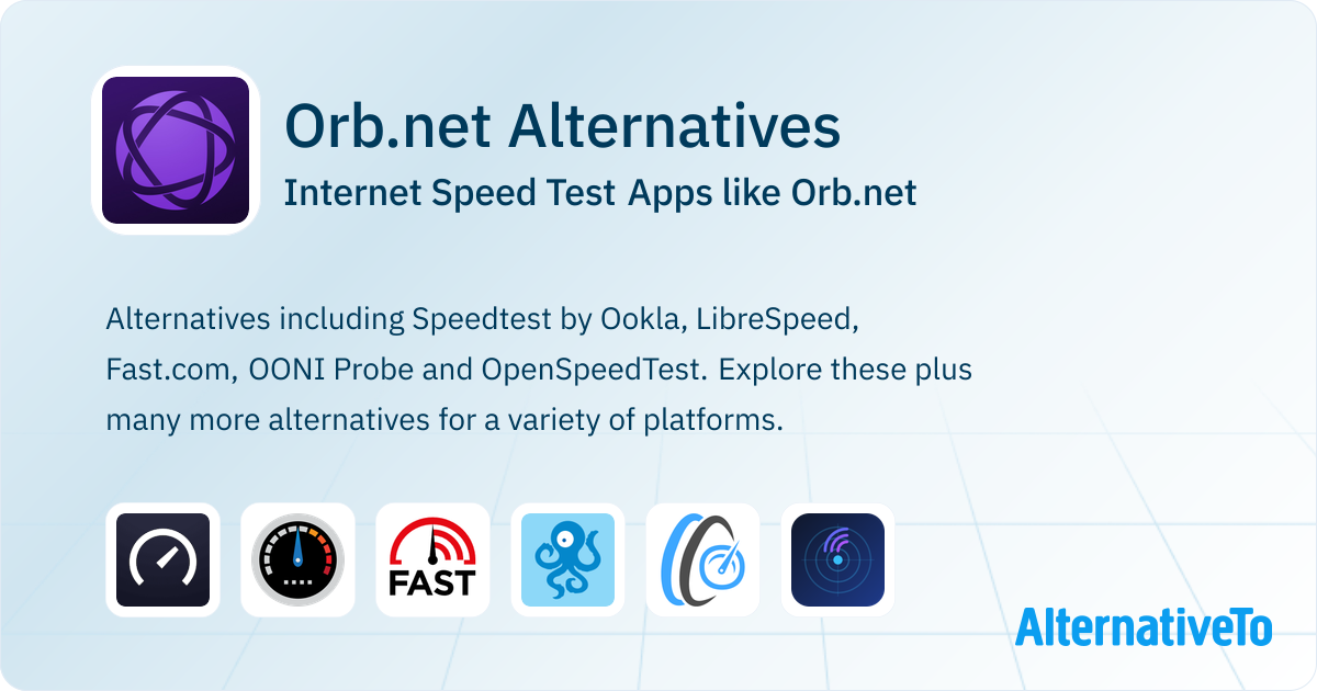 Orb.net Alternatives: Top 12 Internet Speed Test & Similar Apps ...