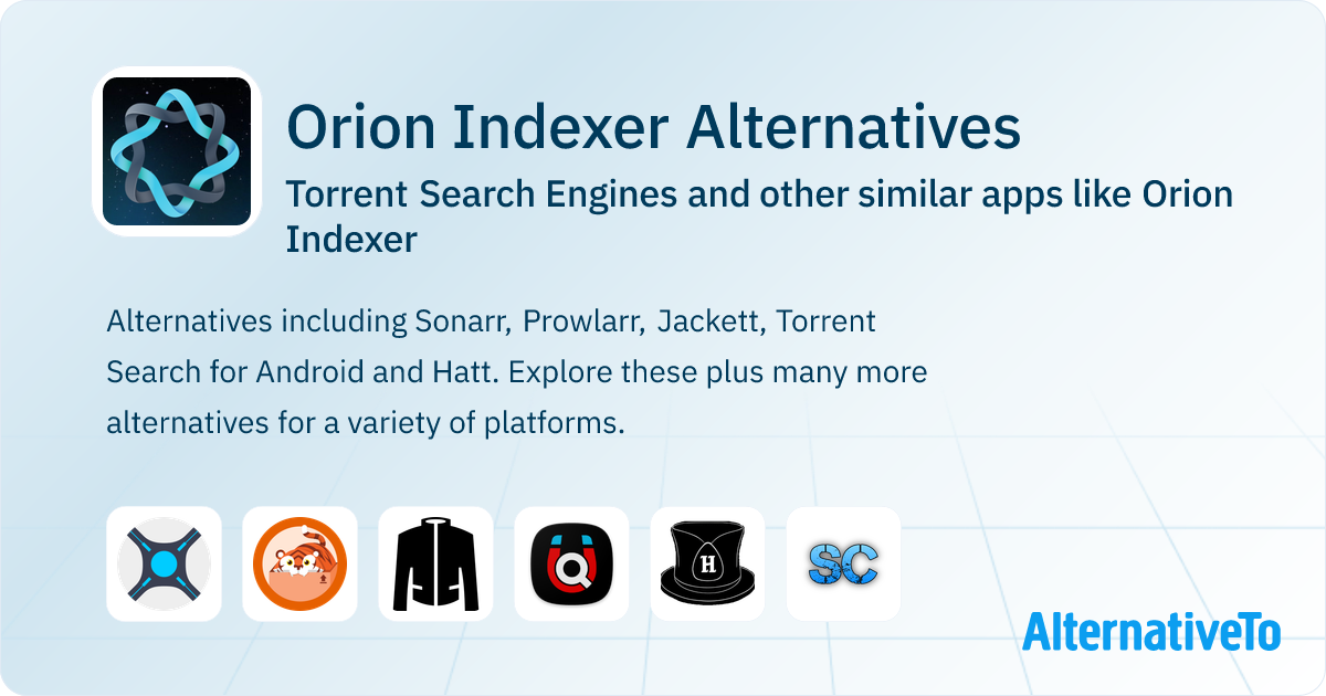 Orion Indexer Alternatives: Top 12 Torrent Search Engines & Similar ...