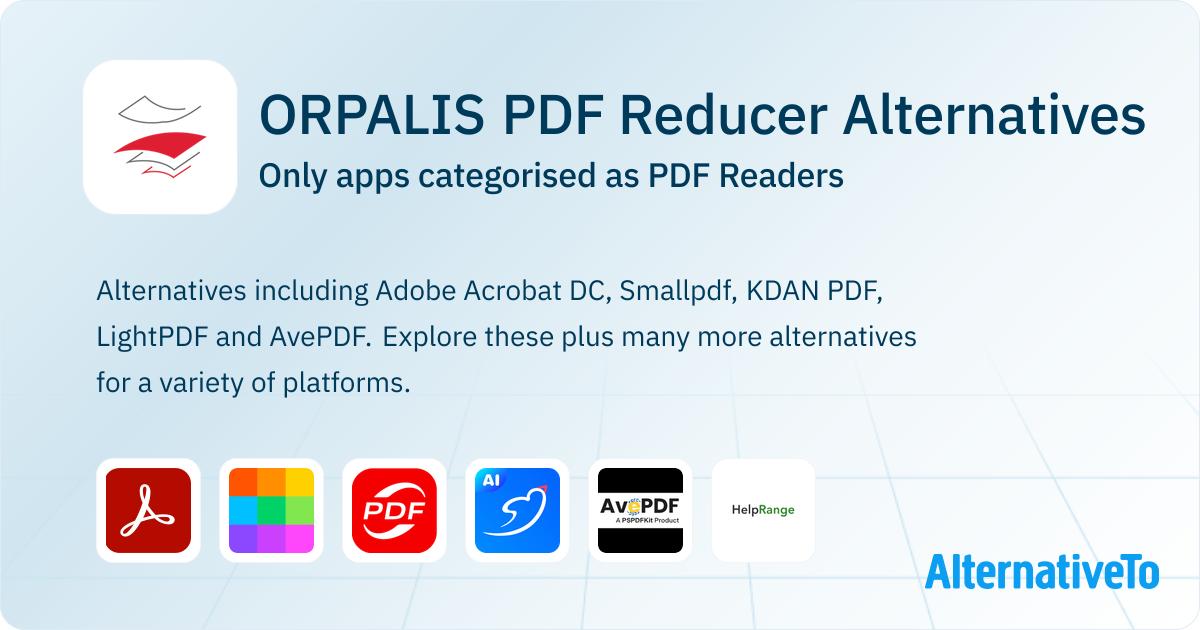 ORPALIS PDF Reducer Alternatives: Top 6 PDF Readers | AlternativeTo
