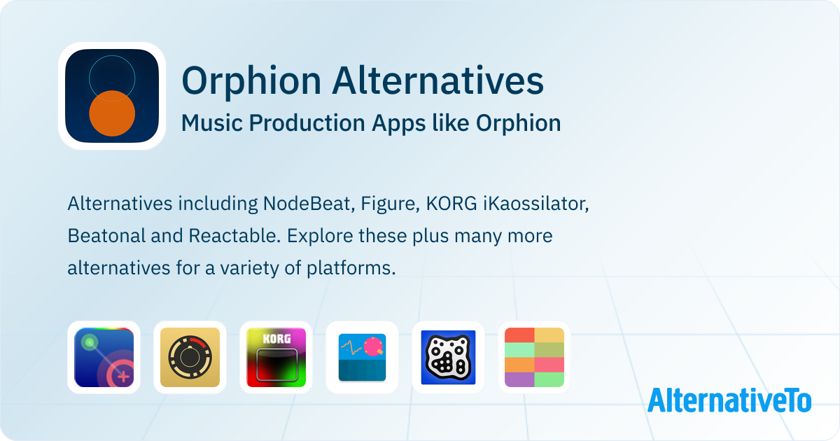 Orphion Alternatives: Top 9 Music Production & Similar Apps | AlternativeTo