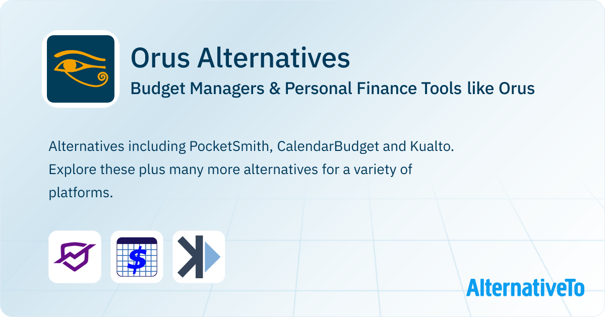 Orus Alternatives: Top 3 Budget Managers | AlternativeTo