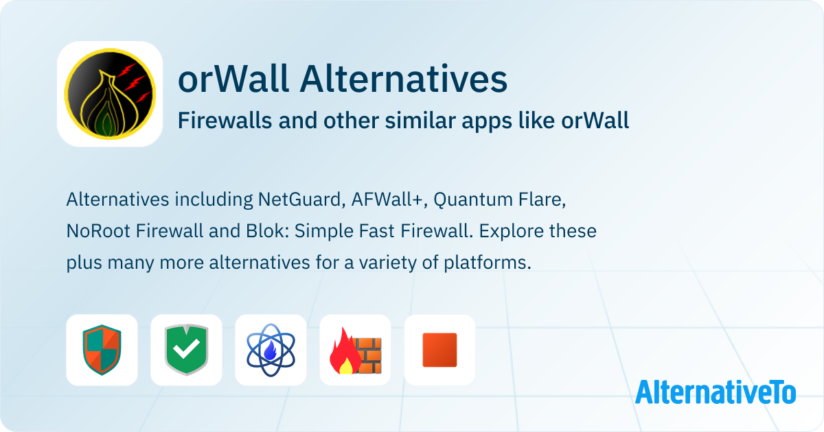 orWall Alternatives: Top 5 Firewalls & Similar Apps | AlternativeTo