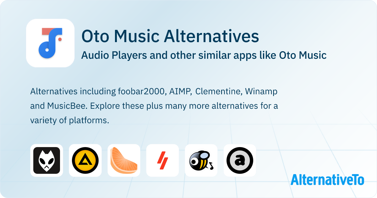 Oto Music Alternatives: Top 12 Audio Players & Similar Apps | AlternativeTo