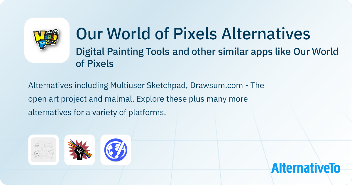 Our World of Pixels Alternatives: Top 3 Digital Painting Tools ...