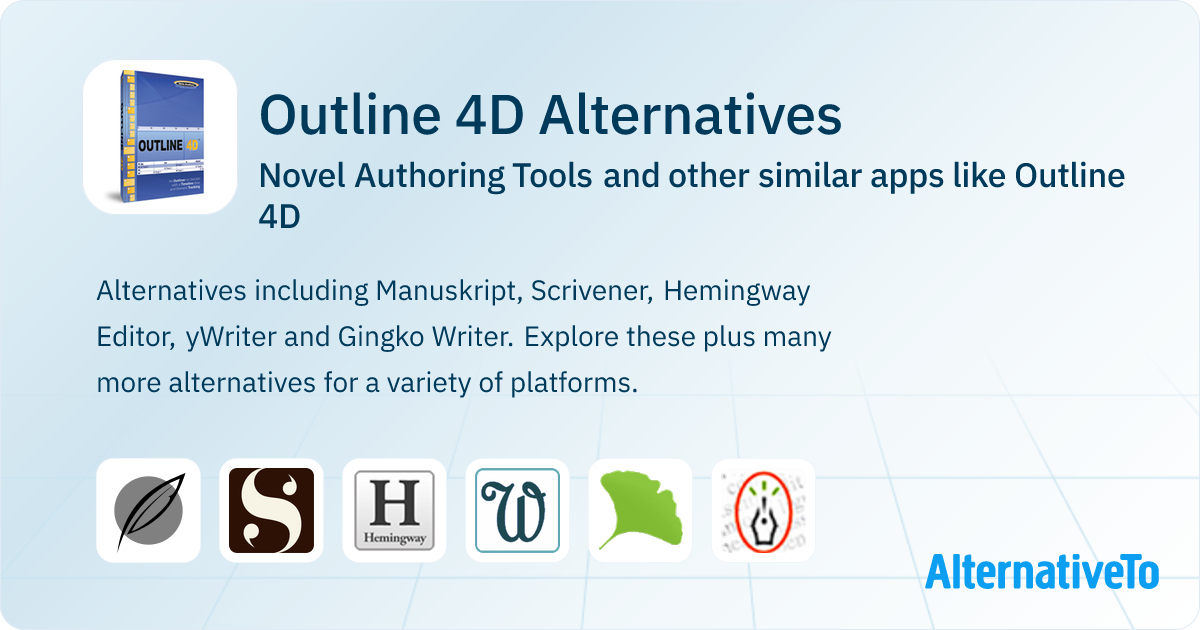 Outline 4D Alternatives: Top 22 Novel Authoring Tools & Similar Apps ...
