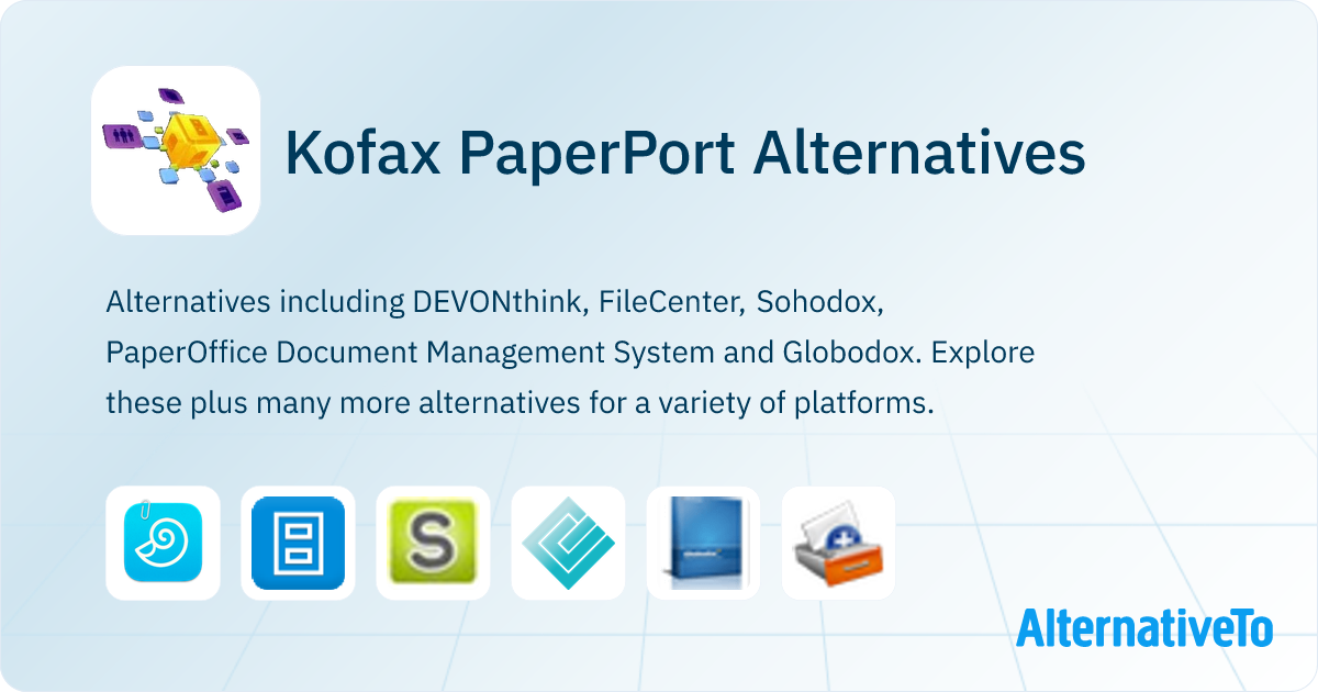 12 Kofax PaperPort Alternatives: Similar Software | AlternativeTo
