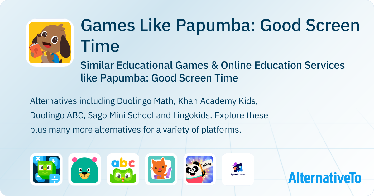 Games Like Papumba: Good Screen Time: Similar Educational Games 2026 ...