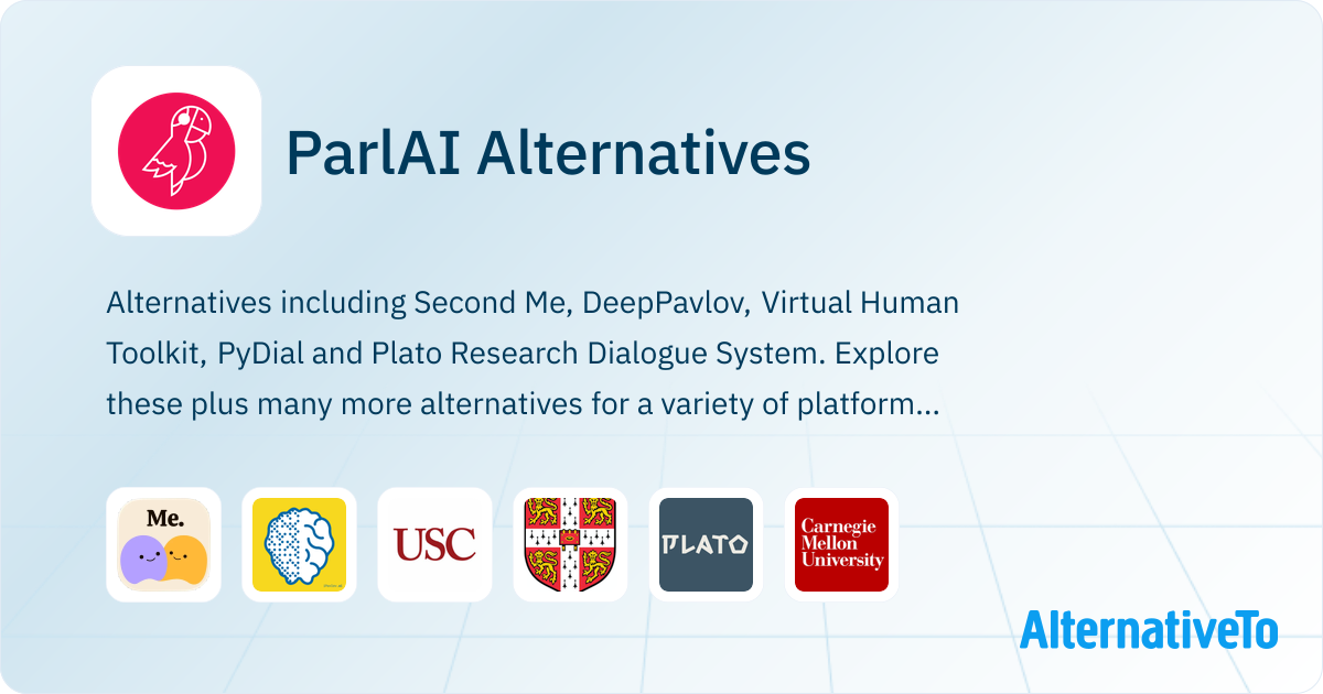 ParlAI Alternatives - Explore Similar Sites & Apps | AlternativeTo