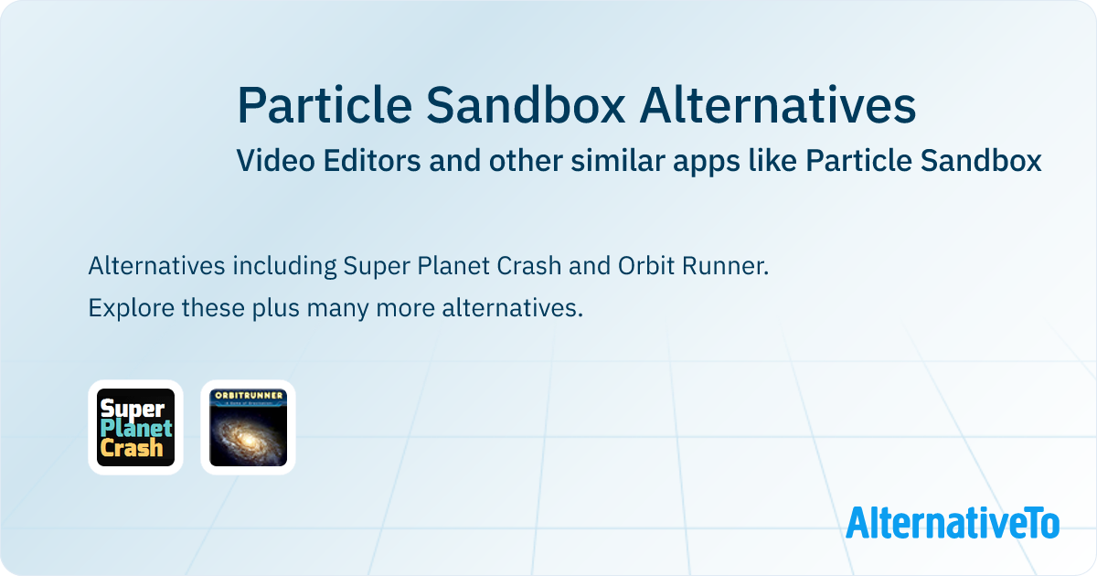 Particle Sandbox Alternatives: Top 2 Video Editors & Similar Apps ...