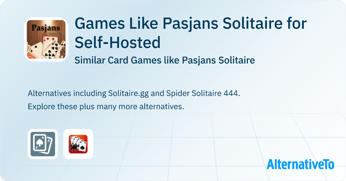 Pasjans Solitaire Alternatives: Top 2 Self-Hosted Card Games ...