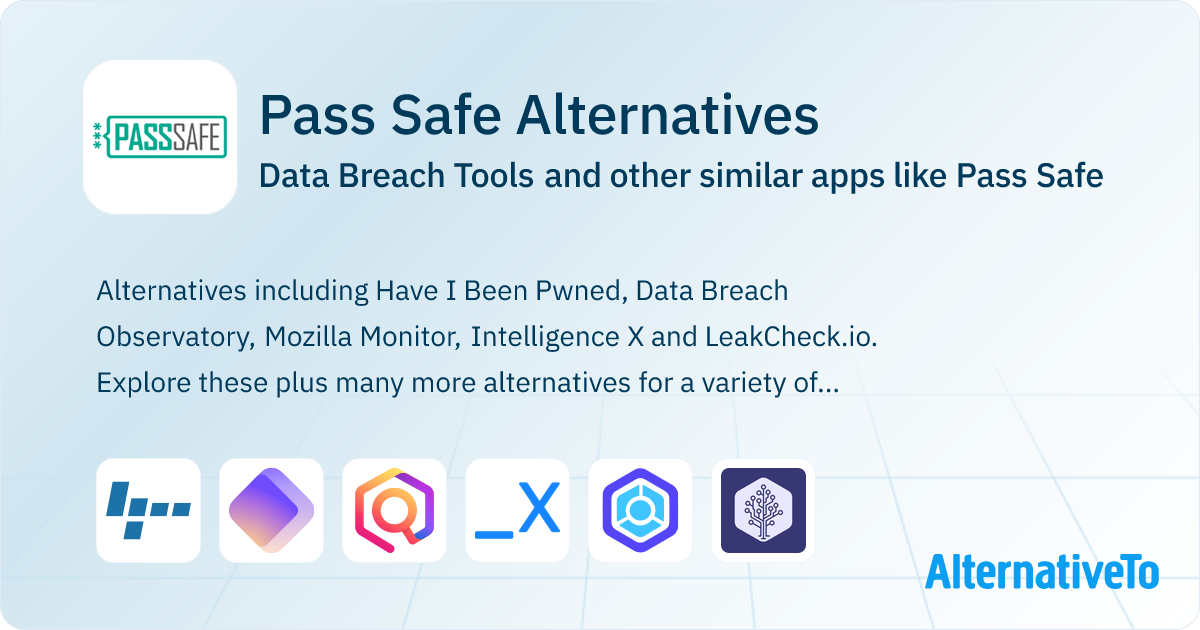 Pass Safe Alternatives: Top 12 Data Breach Tools & Similar Websites ...