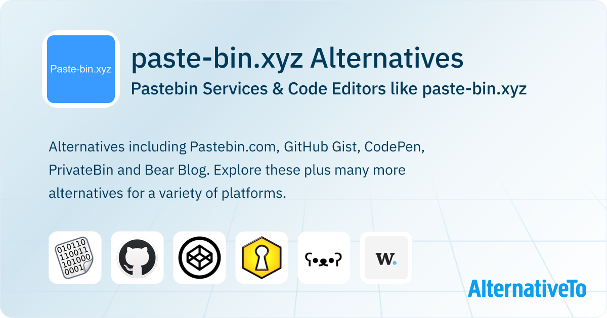 paste-bin.xyz Alternatives: Top 12 Pastebin Services | AlternativeTo