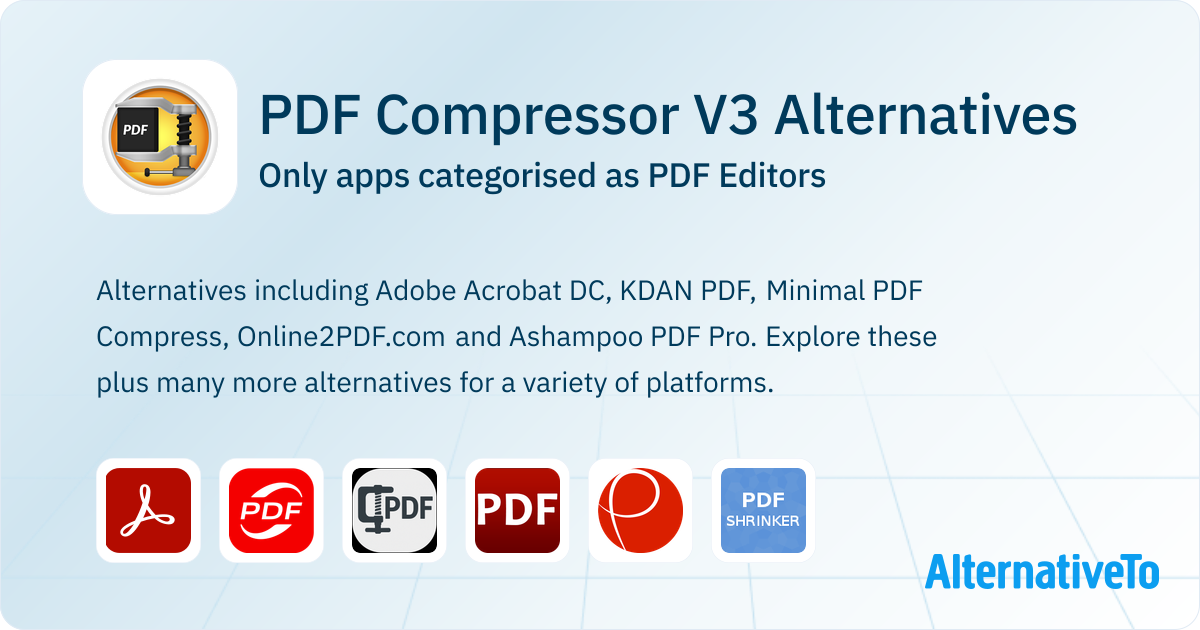 PDF Compressor V3 Alternatives: Top 7 PDF Editors | AlternativeTo